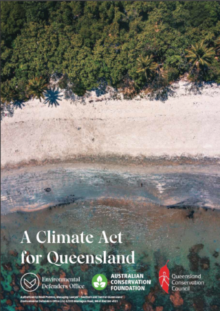 A Climate Act for Queensland - Environmental Defenders Office